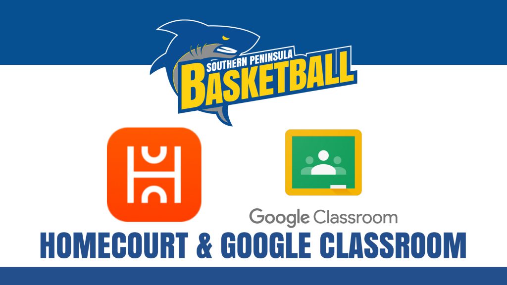 HomeCourt and Google Classroom - Southern Peninsula Basketball Association