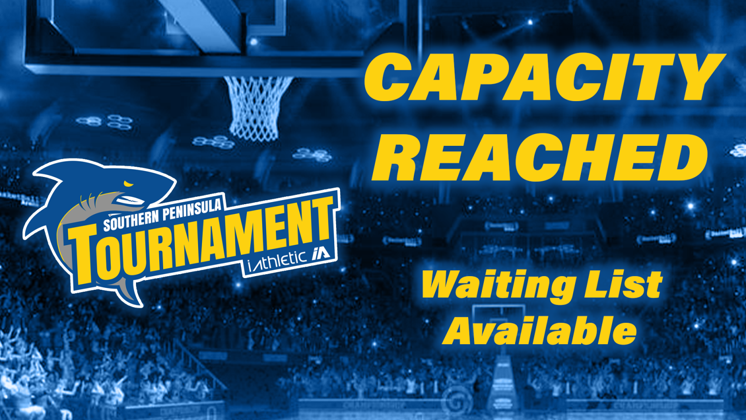 Tournament Capacity Reached - Waiting List Available - Southern ...