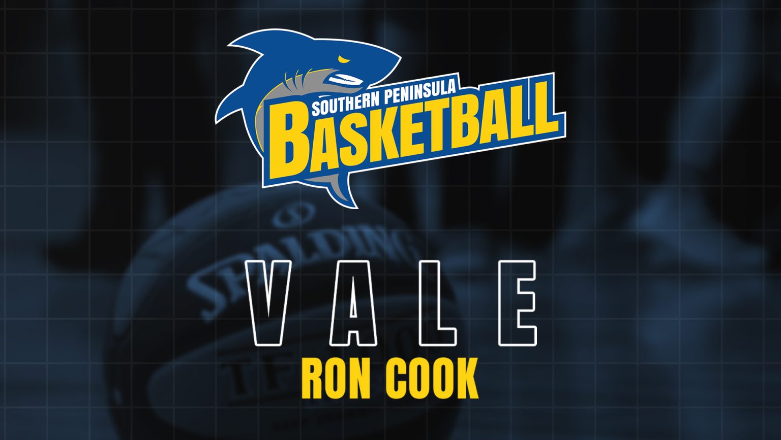 Vale Ron Cook - Southern Peninsula Basketball Association